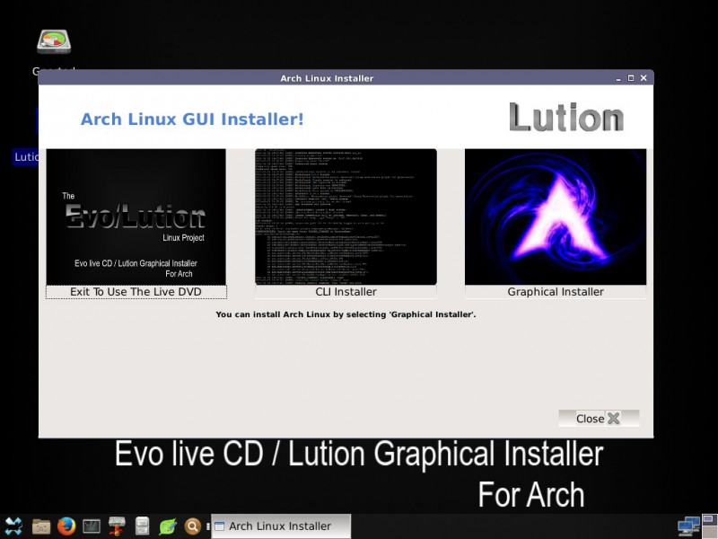 Evo/Lution ist eine Live-CD mit graphischem Installer für Arch Linux ...